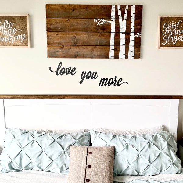 Love You More Sign - Etsy