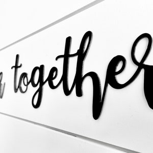 Better Together Sign - Home Decor - Farmhouse Decor - Kitchen Decor ...