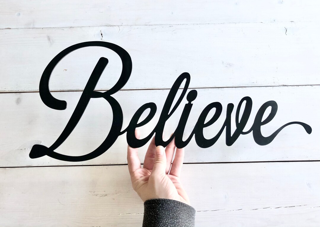 Believe Sign - Believe Wall Decor - Wall Art - Farmhouse Decor - Script ...