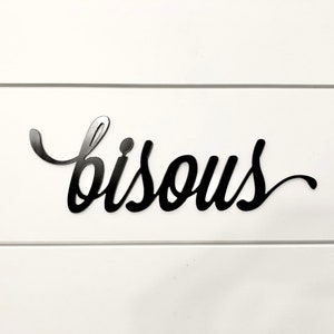 Bisous Sign - Kisses French Word - Bisous Sign - Metal Wall Art - Love ...