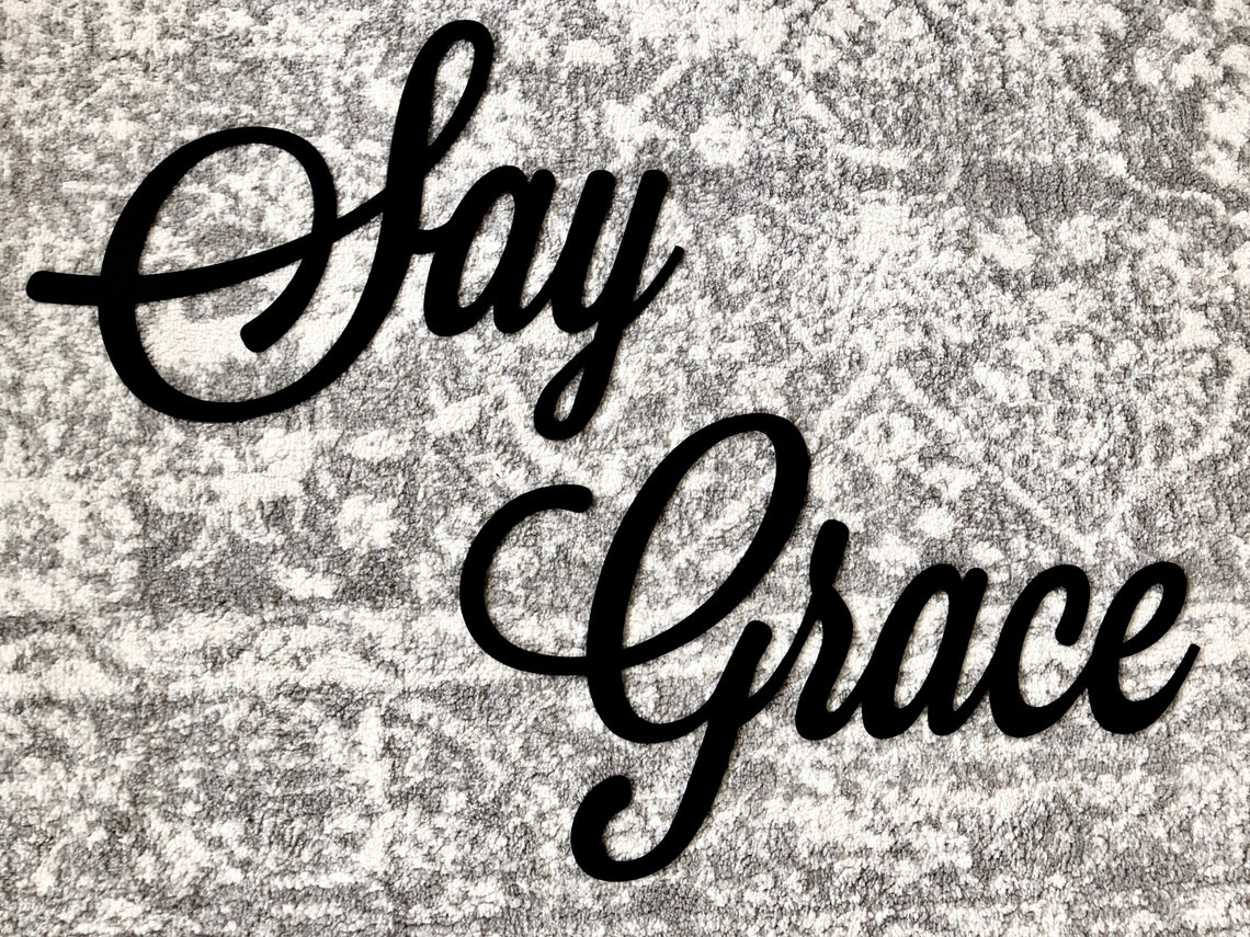 Say Grace Sign Christian Wall Art Dining Room Decor - Etsy