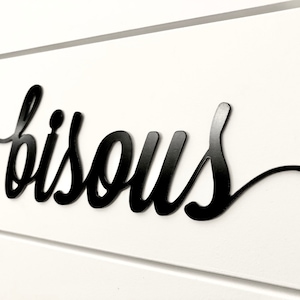 Bisous Sign - Kisses French Word - Bisous Sign - Metal Wall Art - Love ...