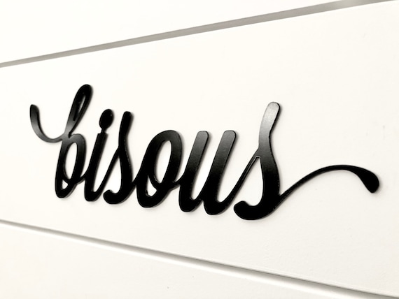 Bisous Sign Kisses French Word Bisous Sign Metal Wall | Etsy