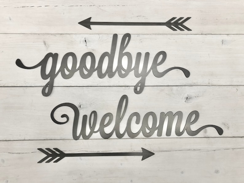 Script Goodbye Sign Front Door Sign Entryway Decor Metal - Etsy