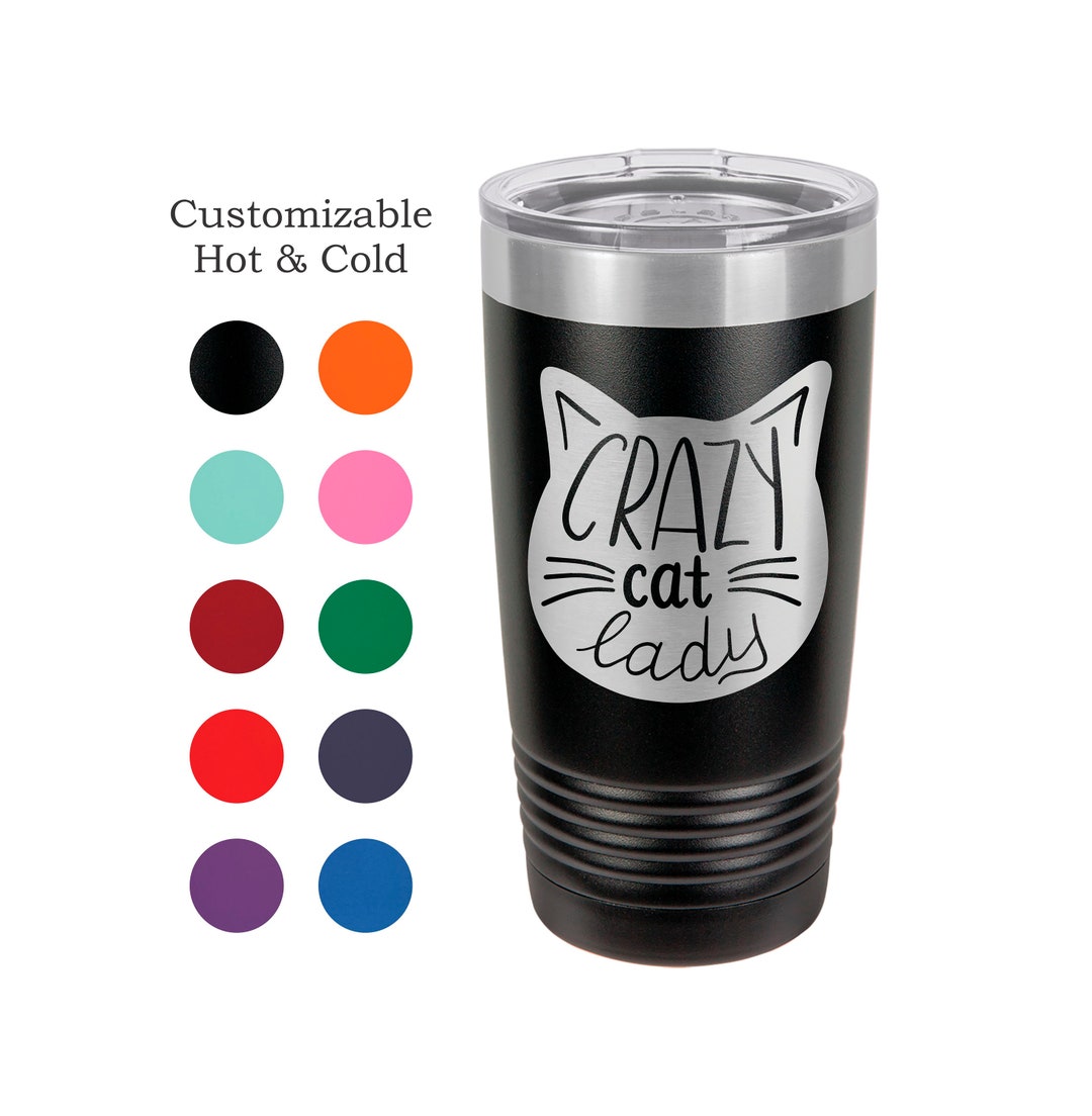 Crazy Cat Lady Travel Mug, Customized Cat to Go Mug, Custom Cat Travel ...