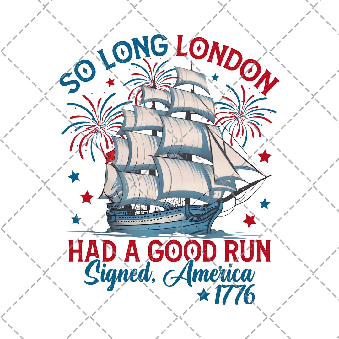 Had A Good Run Ship Png, American Freedom 1776 Png, Patriotic Freedom ...