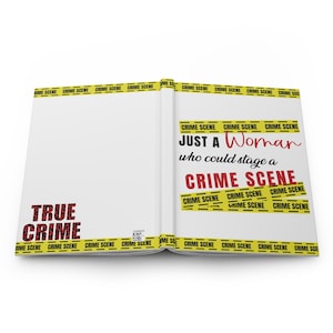 Stage a True Crime Scene Woman Murder Hardcover Matte Lined Notebook ...