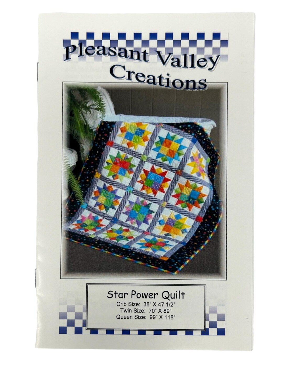 Star Power Quilt Pattern by Pleasant Valley Creations, Quilting Design ...