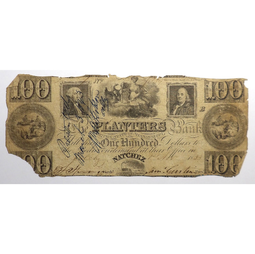1833 Mississippi Currency – “the Planters Bank” - Natchez – Obsolete ...