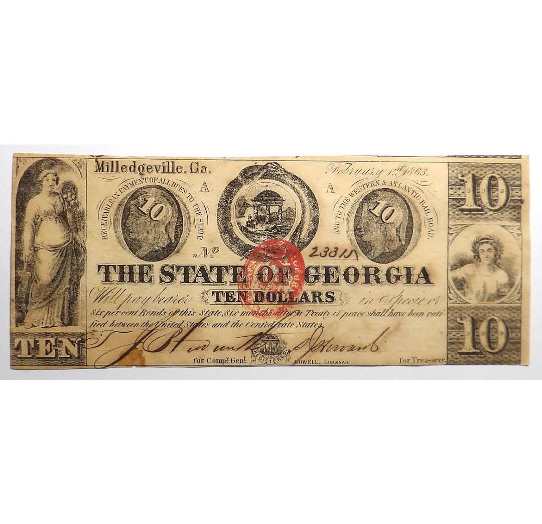 1863 Georgia Currency - Milledgeville - Civil War Currency – State Bank ...