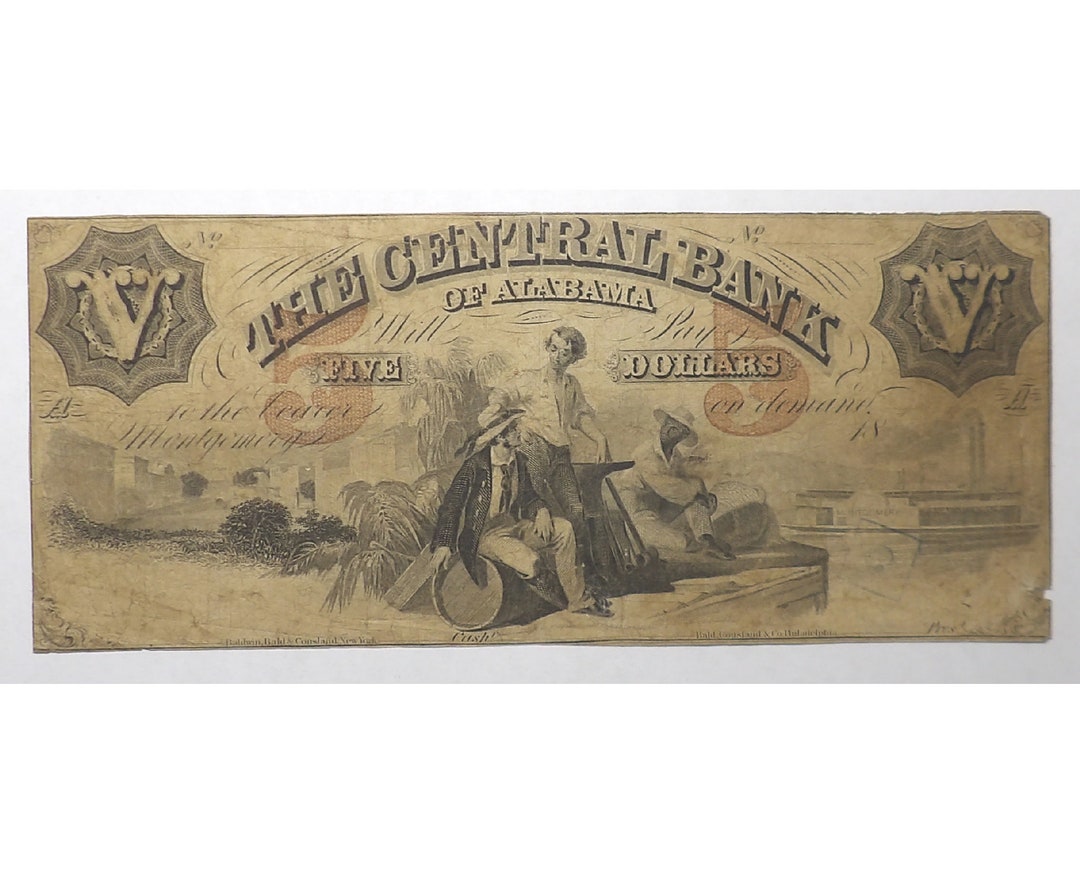 1850’s Alabama Currency - Issued in Montgomery - Civil War Currency ...