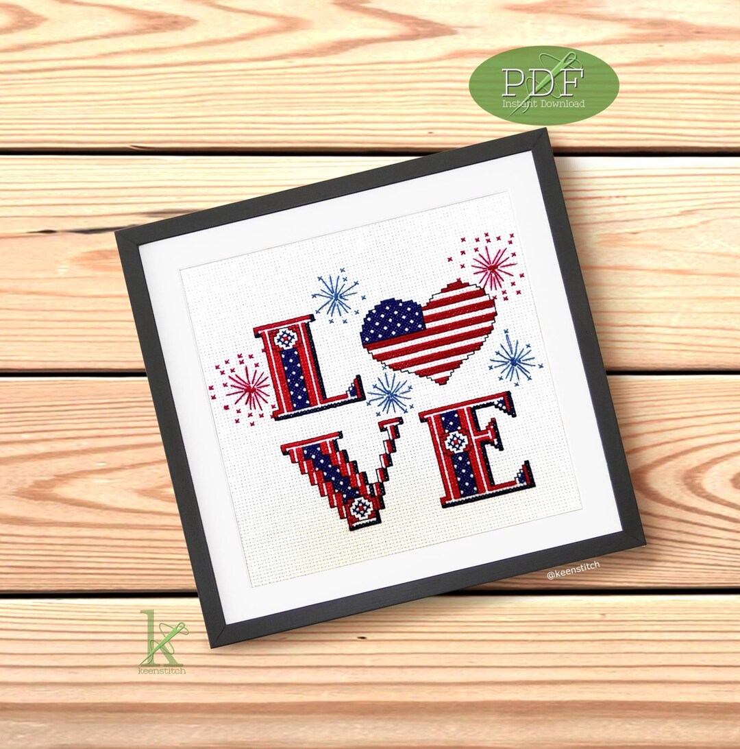 Patriotic Love a July 4th Cross Stitch Pattern PDF, Independence Day ...