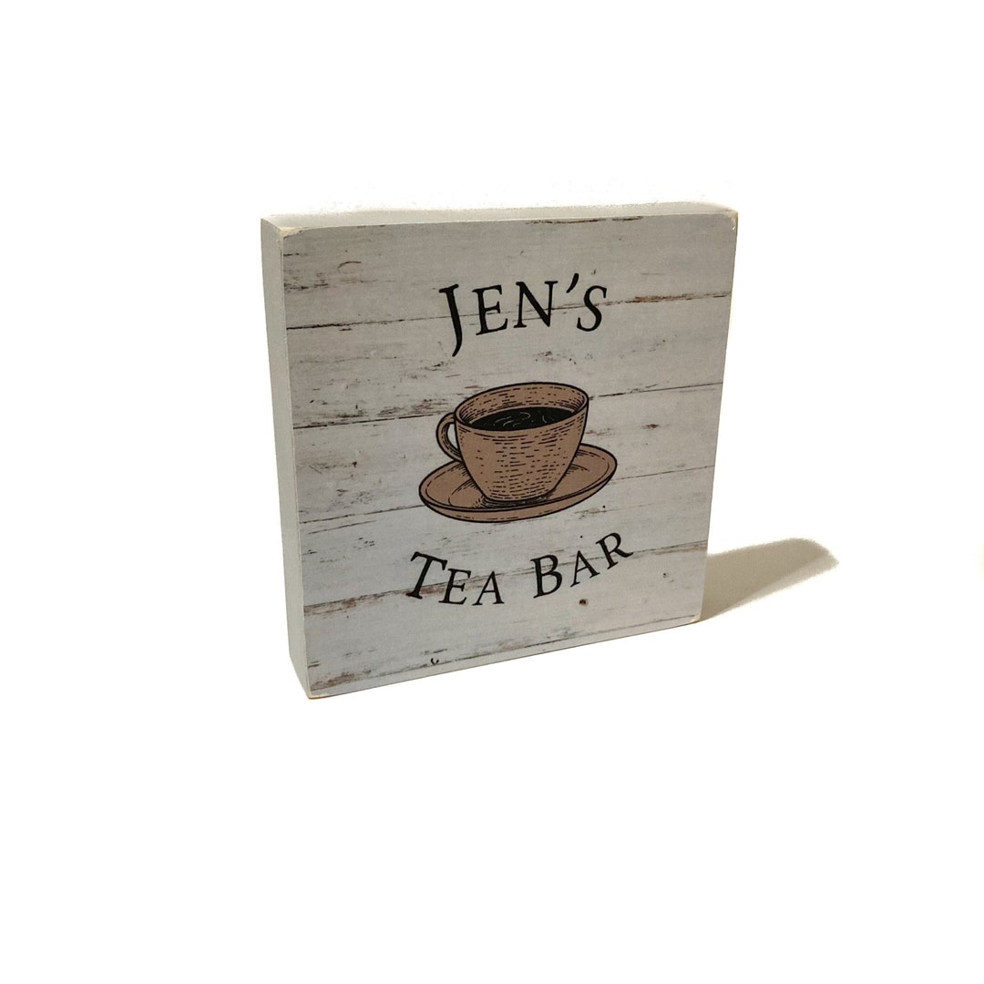 Tea Bar Sign Personalized Mini Sign for Tea Bar Gift for Women Custom ...