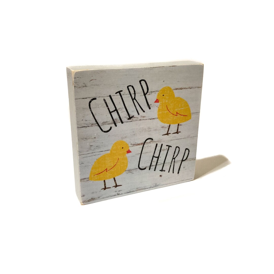 Easter Shelf Sitter Tiered Tray Decor Mini Sign Chirp Chirp Baby Chicks ...