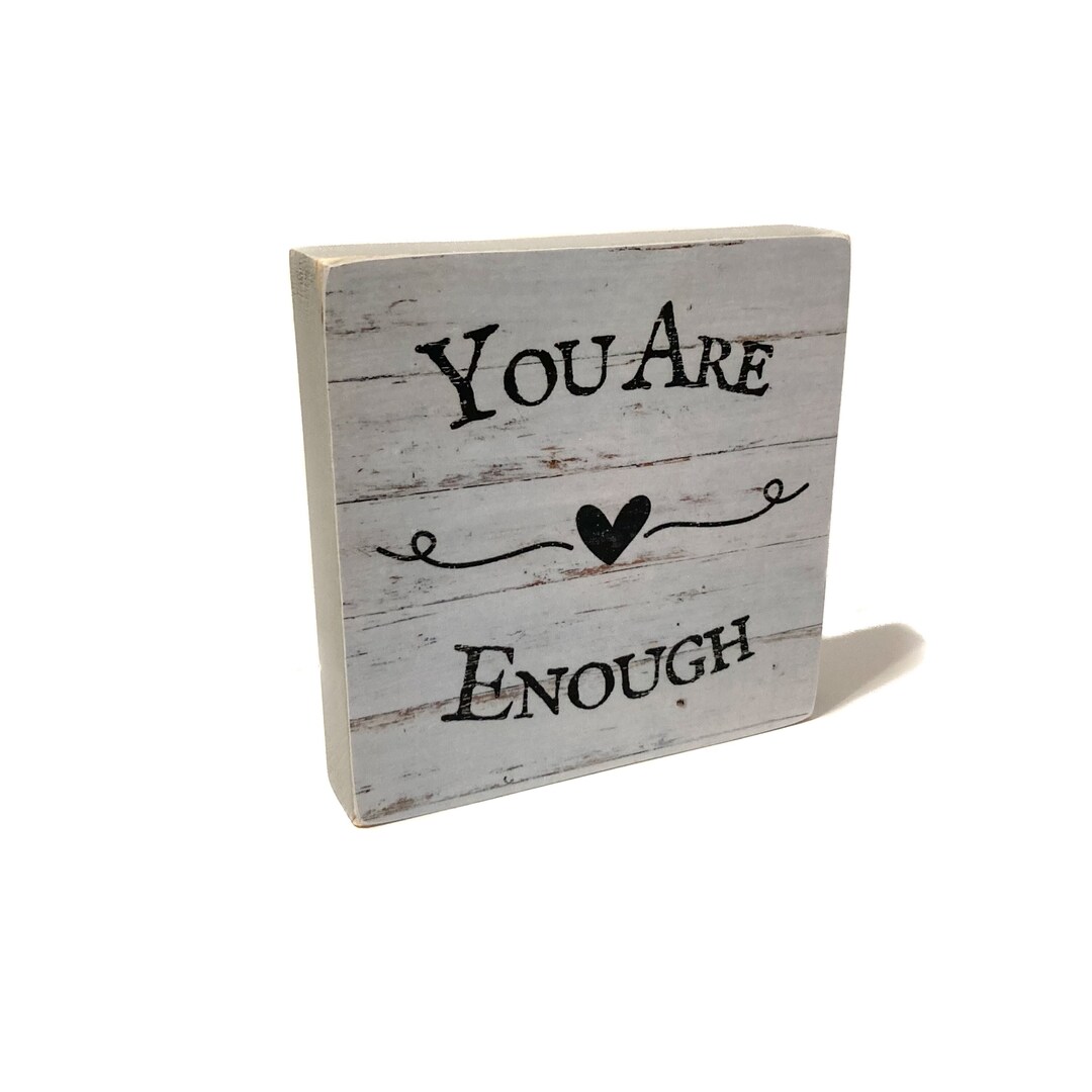 You Are Enough Sign Inspirational Desk Sign for Women Small Wood Sign ...