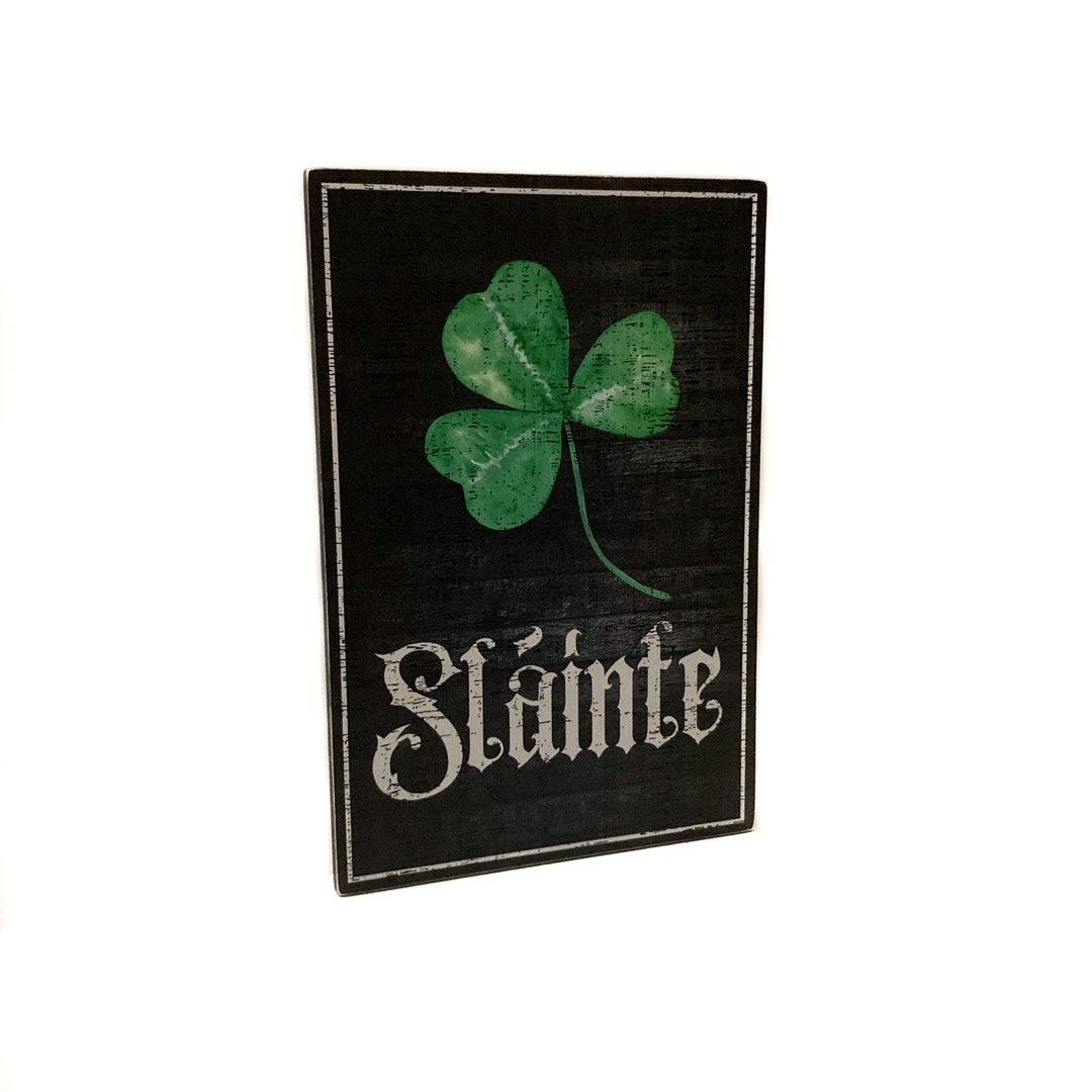 Slainte Sign Irish Decor for St. Patrick's Day Wall Decor Slainte ...