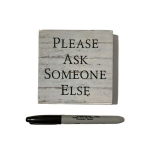 Small Wood Sign Funny Desk Sign for Office Funny Gift for Work Please ...