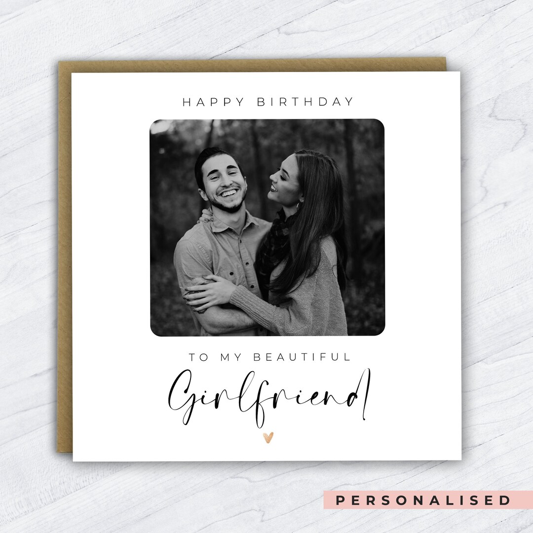 Personalised Happy Birthday to My Girlfriend Card, Personalised Photo ...