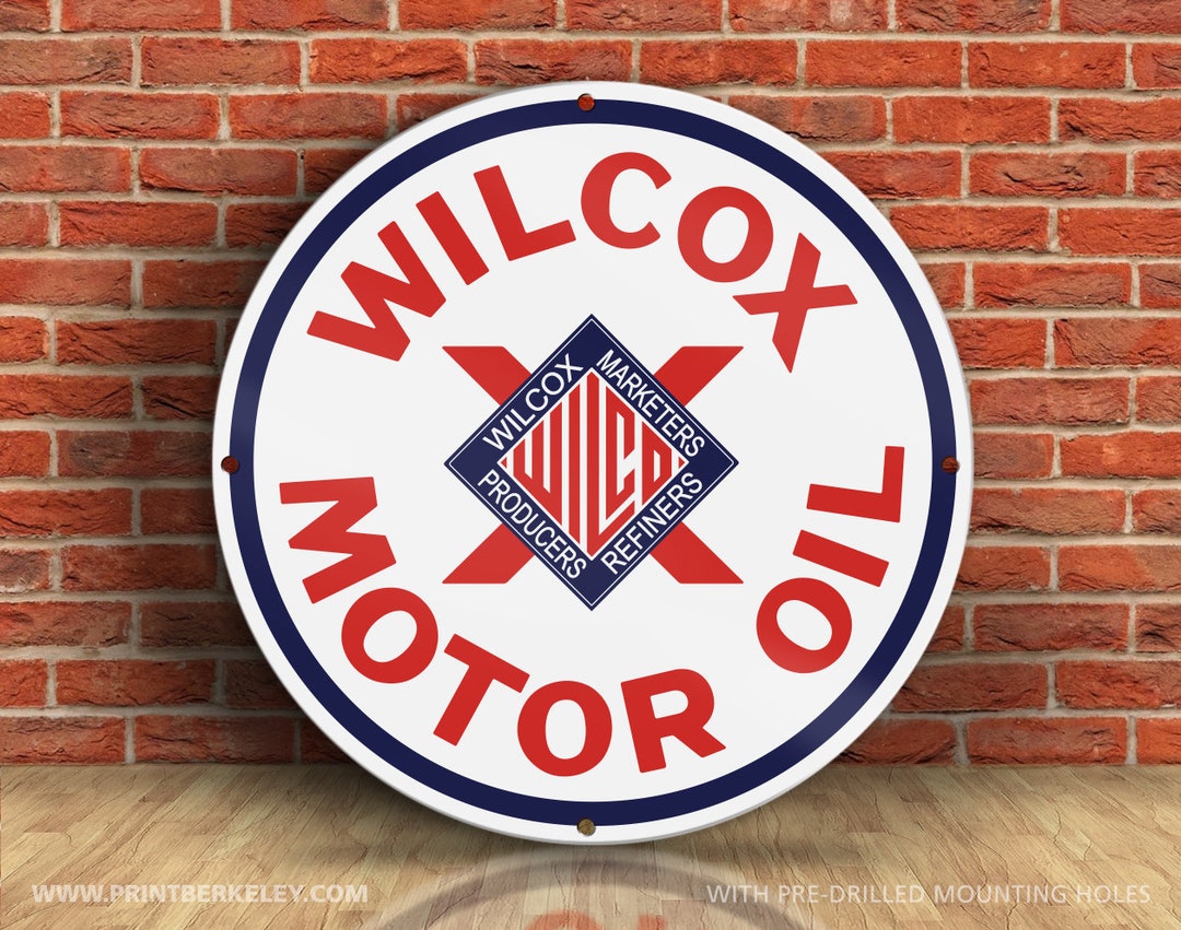 Wilcox Motor Oil – Petroliana Vintage Reproduction Gas Station Sign (23 ...