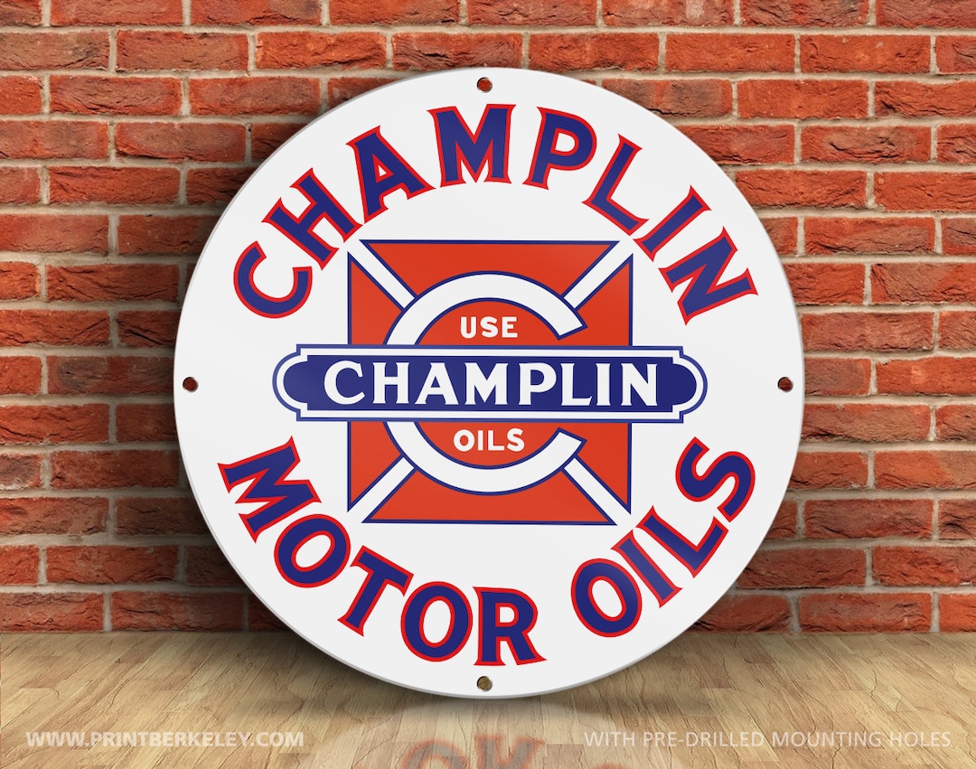 Champlin Motor Oils – Petroliana Vintage Reproduction Gas Station Sign ...
