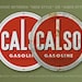 Calso Gasoline the California Oil Co. Petroliana Vintage Reproduction ...