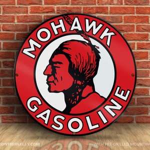 Mohawk Gasoline – Petroliana Vintage Reproduction Gas Station Sign (23. ...