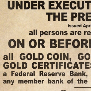 1933 FDR Gold Confiscation Notice – Executive Order 6102 (12x18 100% ...