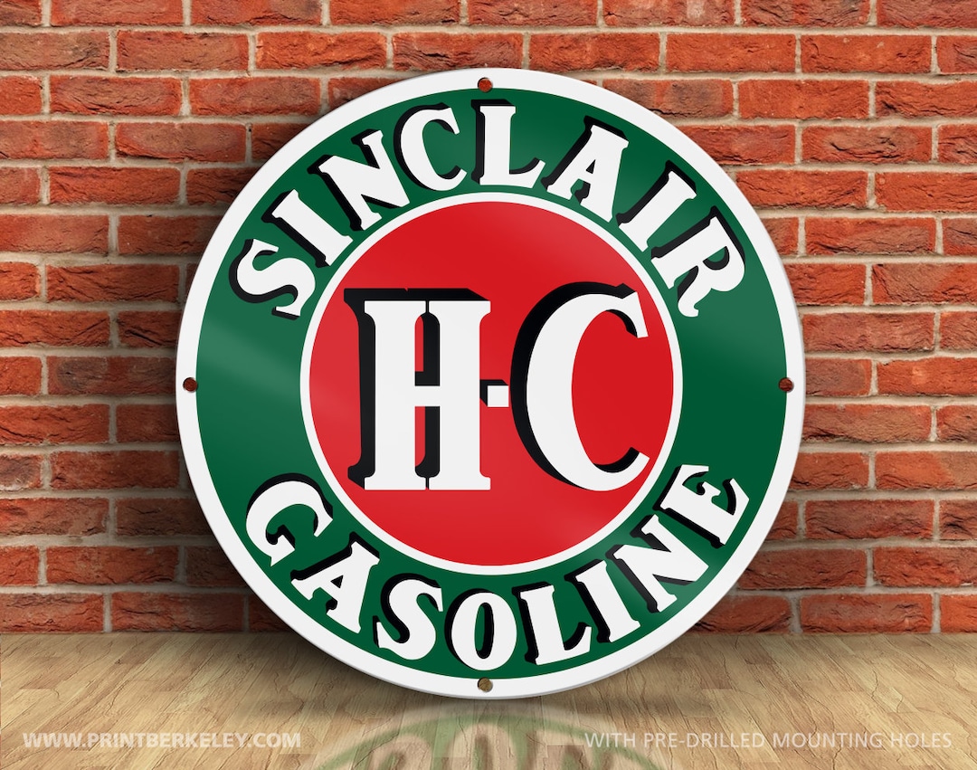 Sinclair Gasoline HC – Petroliana Vintage Reproduction Gas Station Sign ...