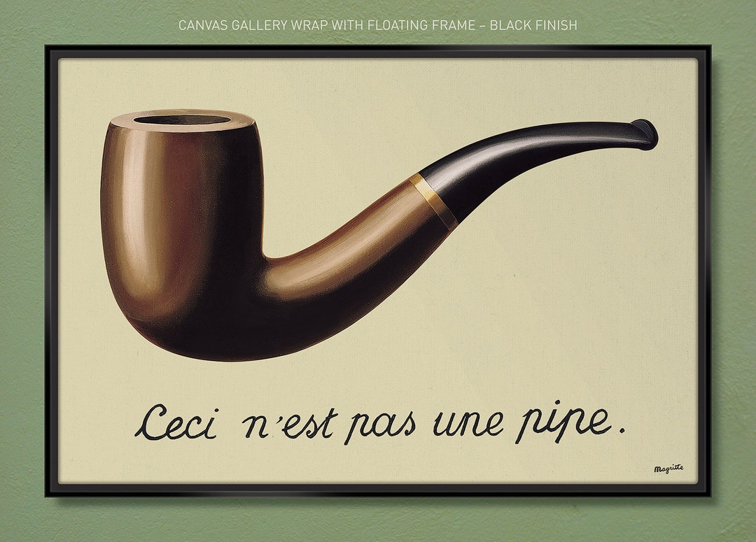 The Treachery of Images – This is Not A Pipe (1929) by René Magritte ...
