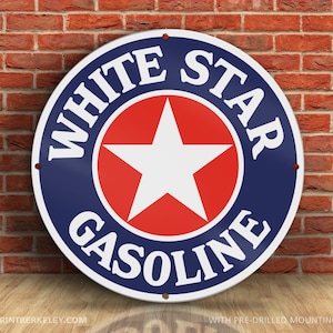White Star Gasoline – Petroliana Vintage Reproduction Gas Station Sign ...