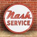Nash Service – Petroliana Vintage Reproduction Gas Station Sign (23.5 ...