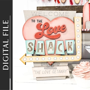 Love Shack Sign Laser Cut File, DIY Valentines Decor Laser Cutting ...