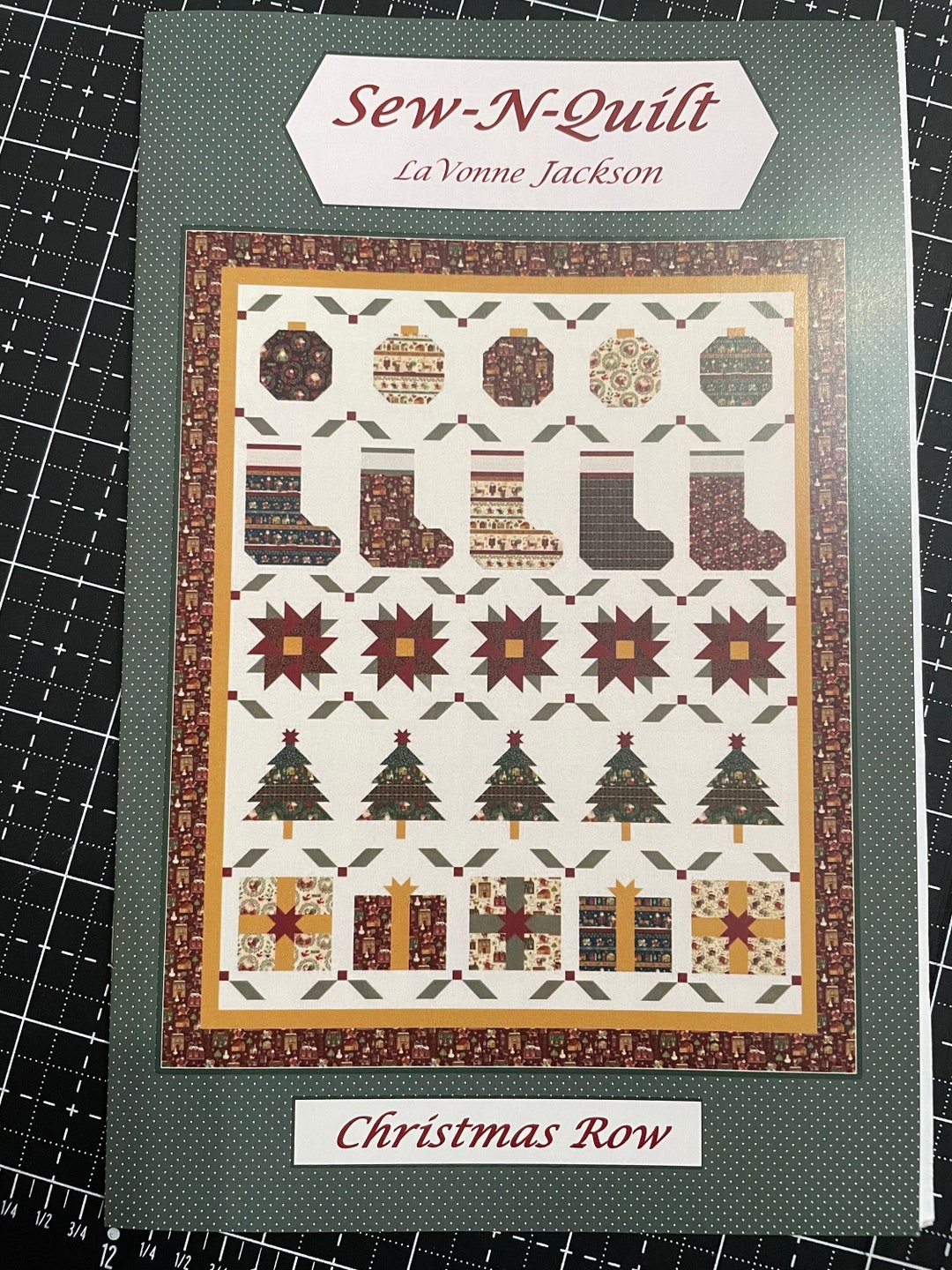Christmas Row/ Quilt Pattern by La Vonne Jackson of Sew-n-quilt/ Quilt ...