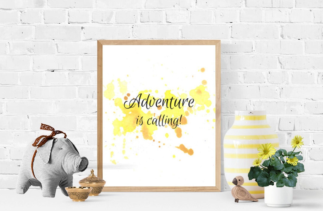 Adventure is Calling - Printable Art Wall Decor - Inspirational Quote ...