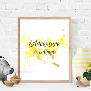 Adventure is Calling - Printable Art Wall Decor - Inspirational Quote ...