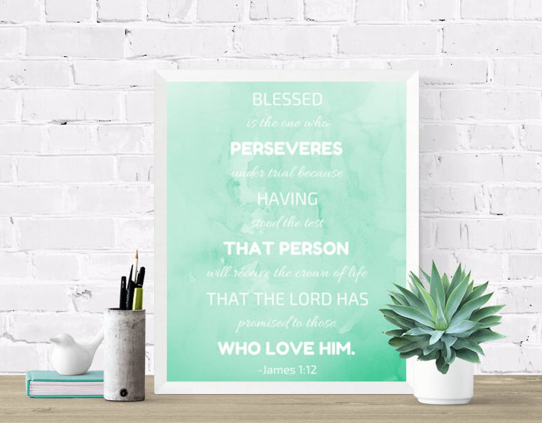 James 1:12 - Printable Bible Verse - Christian Scripture Print ...