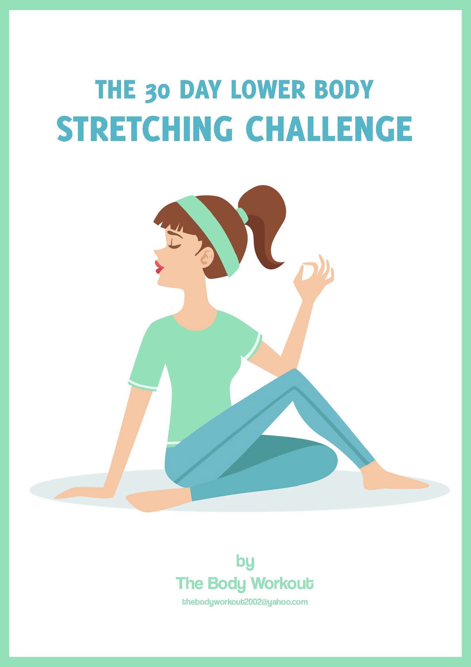 The 30 Day Lower Body Stretching Challenge, Stretches for Runners ...