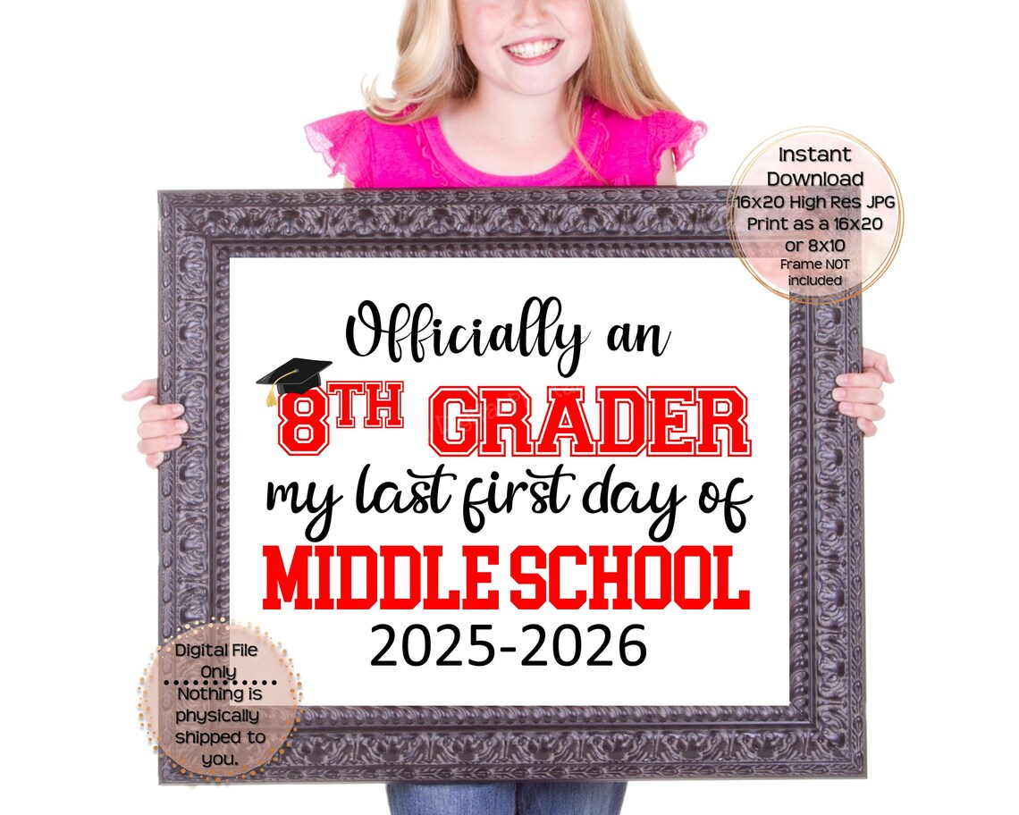 First Day of Eighth Grade Printable Sign First Day of School Sign 8th ...
