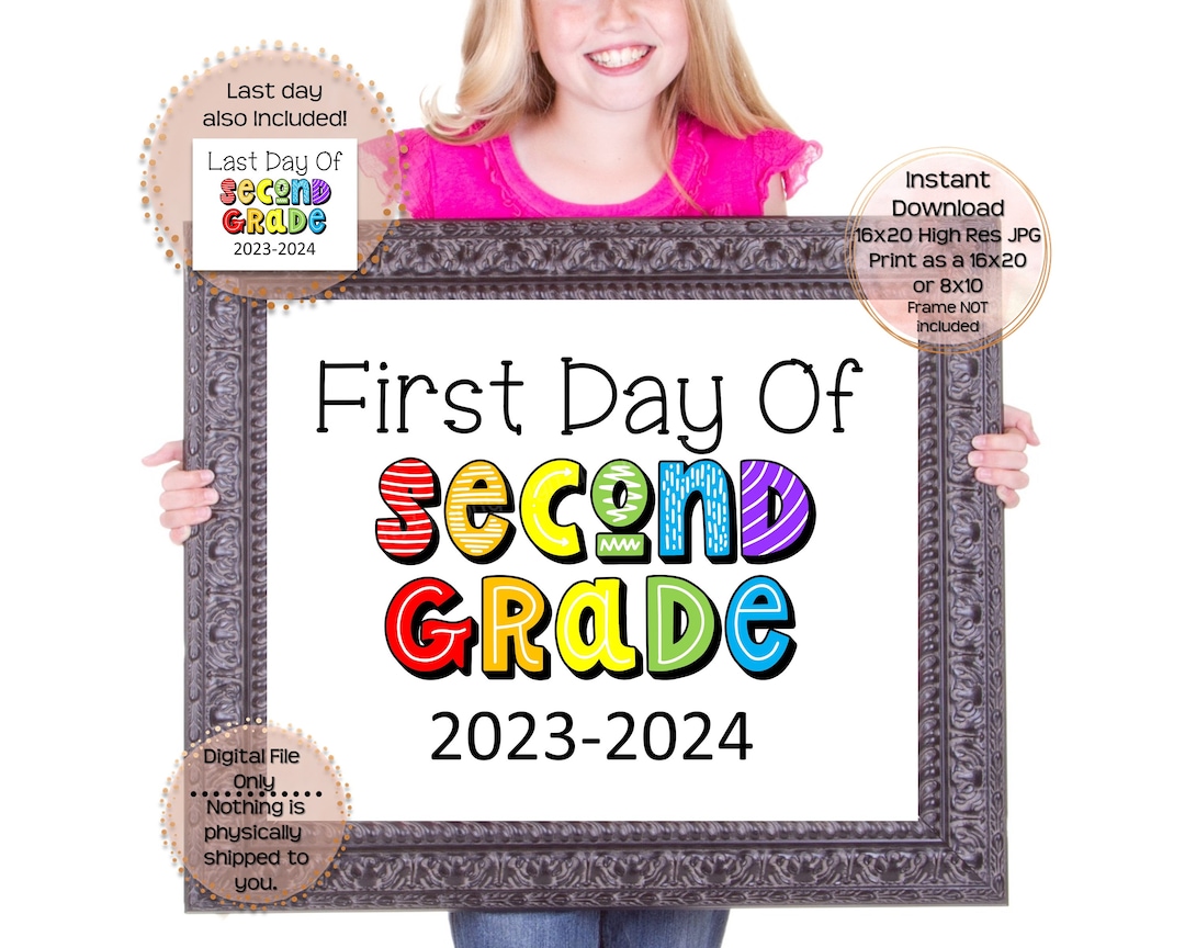 First Day of Second Grade Printable Sign First Day of School Sign 2nd ...