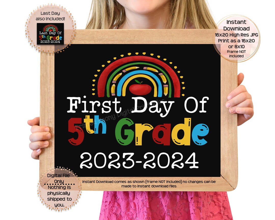 First Day of Fifth Grade Printable Sign End of School Sign 5th Grade ...