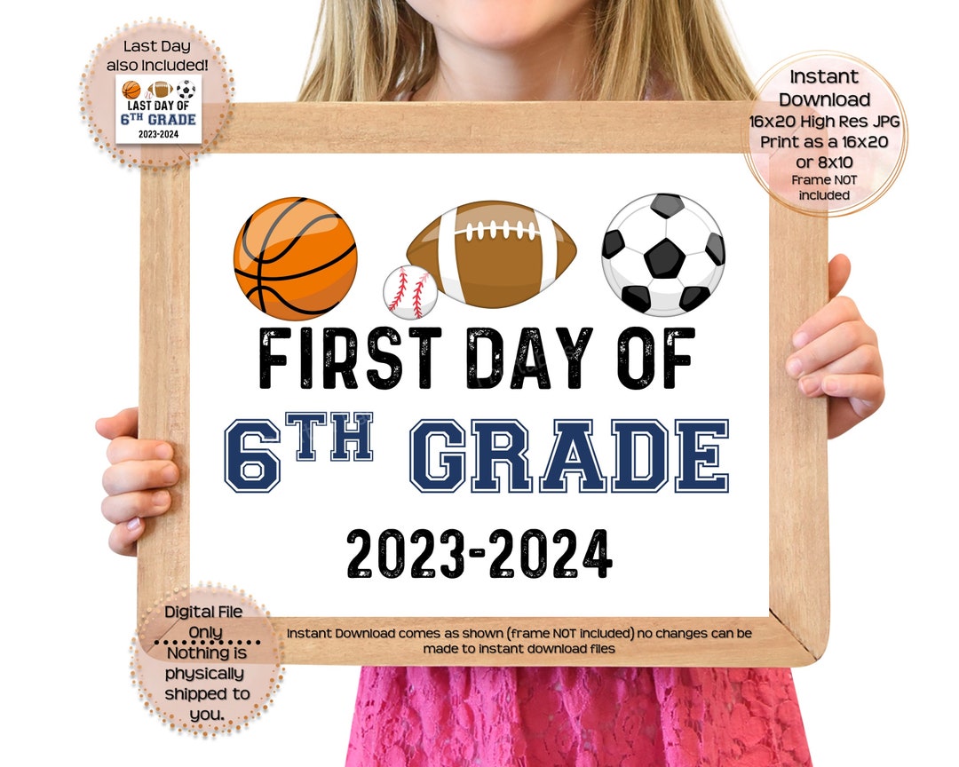 First Day of Sixth Grade Printable Sign 1st Day of School Sign 6th ...