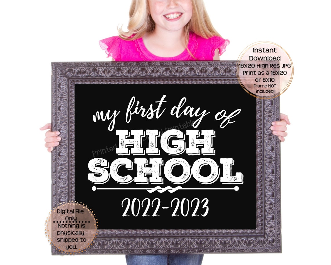 First Day of Ninth Grade Printable Sign First Day of High - Etsy