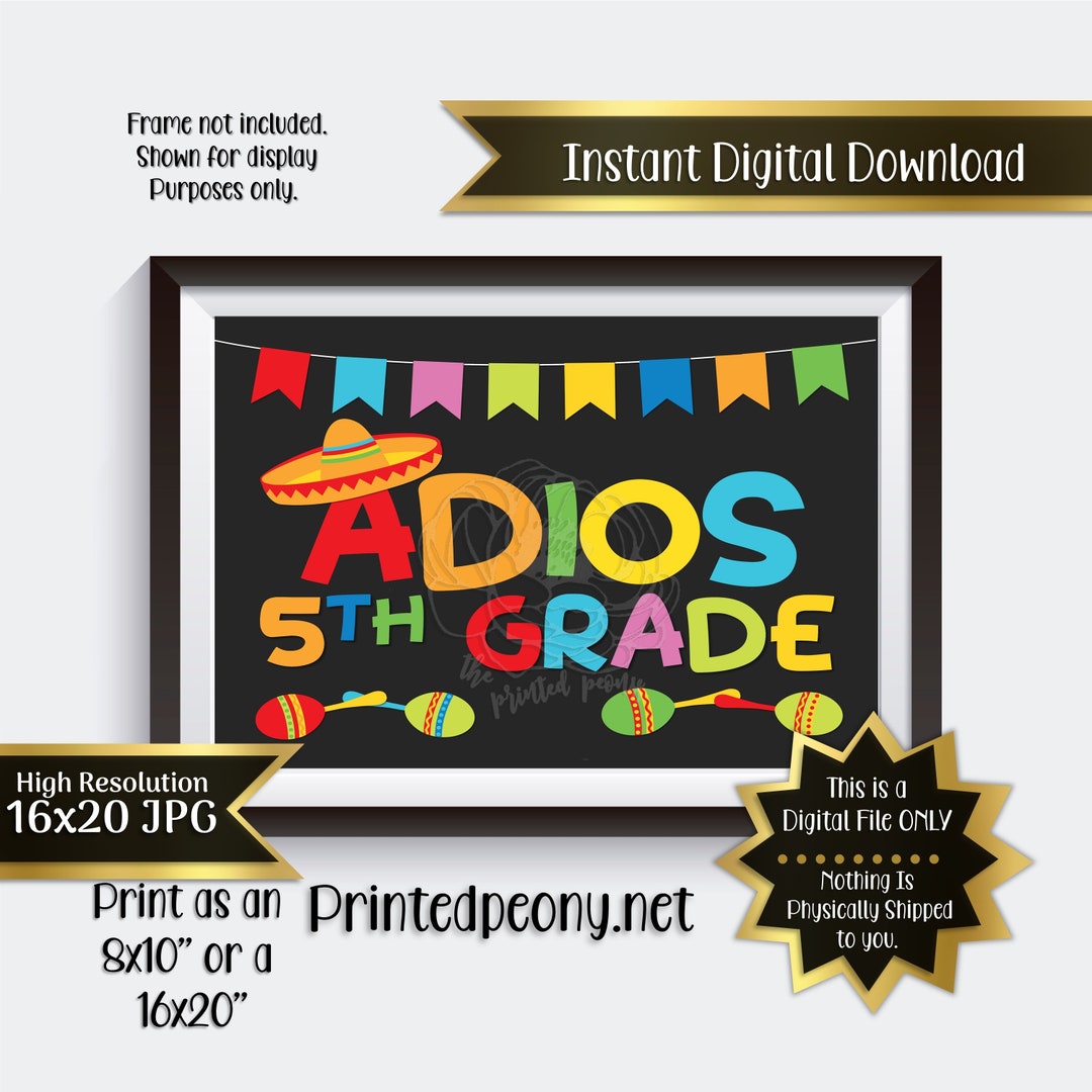 Last Day of Fifth Grade Printable Sign End of School Sign 5th Grade ...