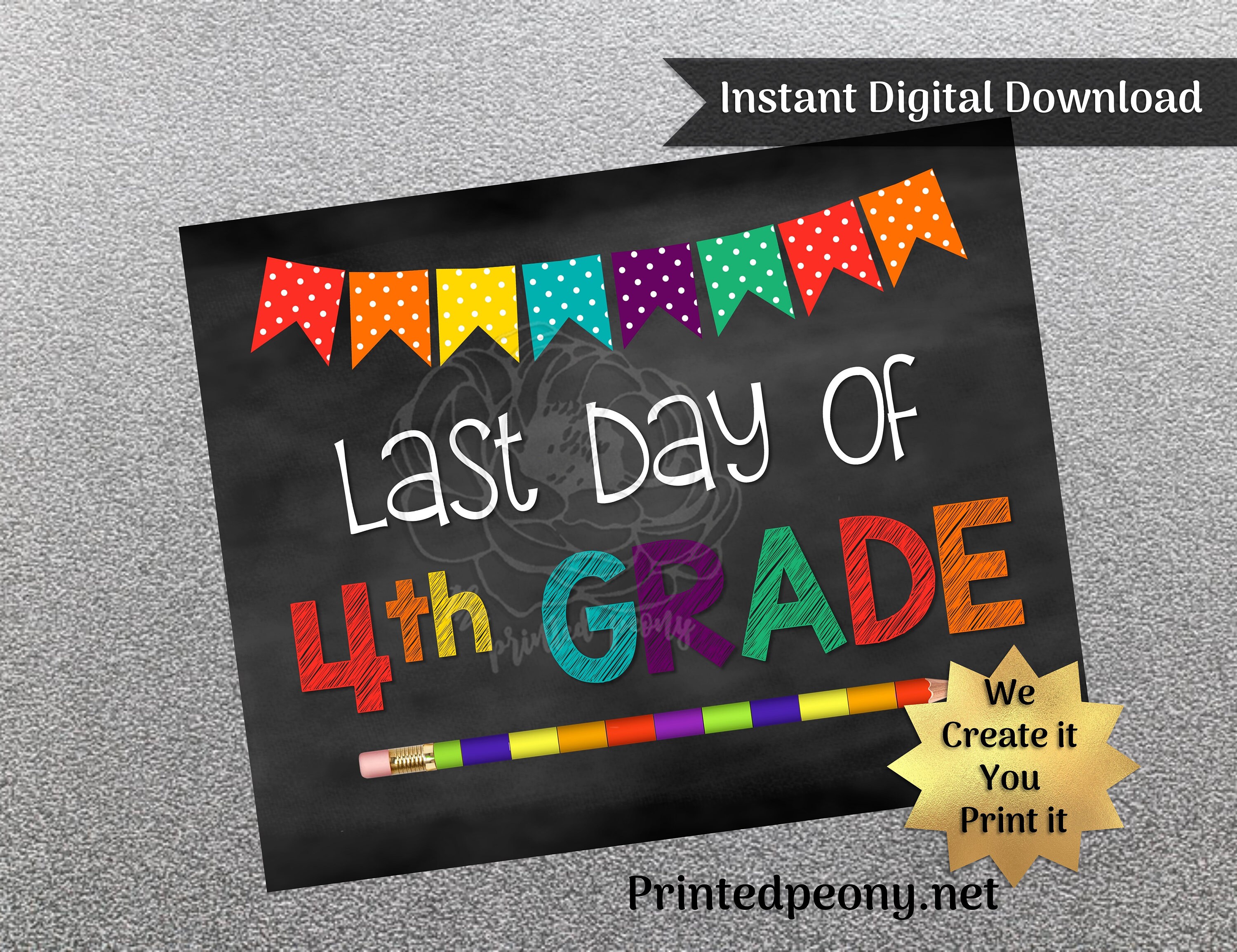 Last Day of Fourth Grade Printable Sign End of School Sign 4th - Etsy