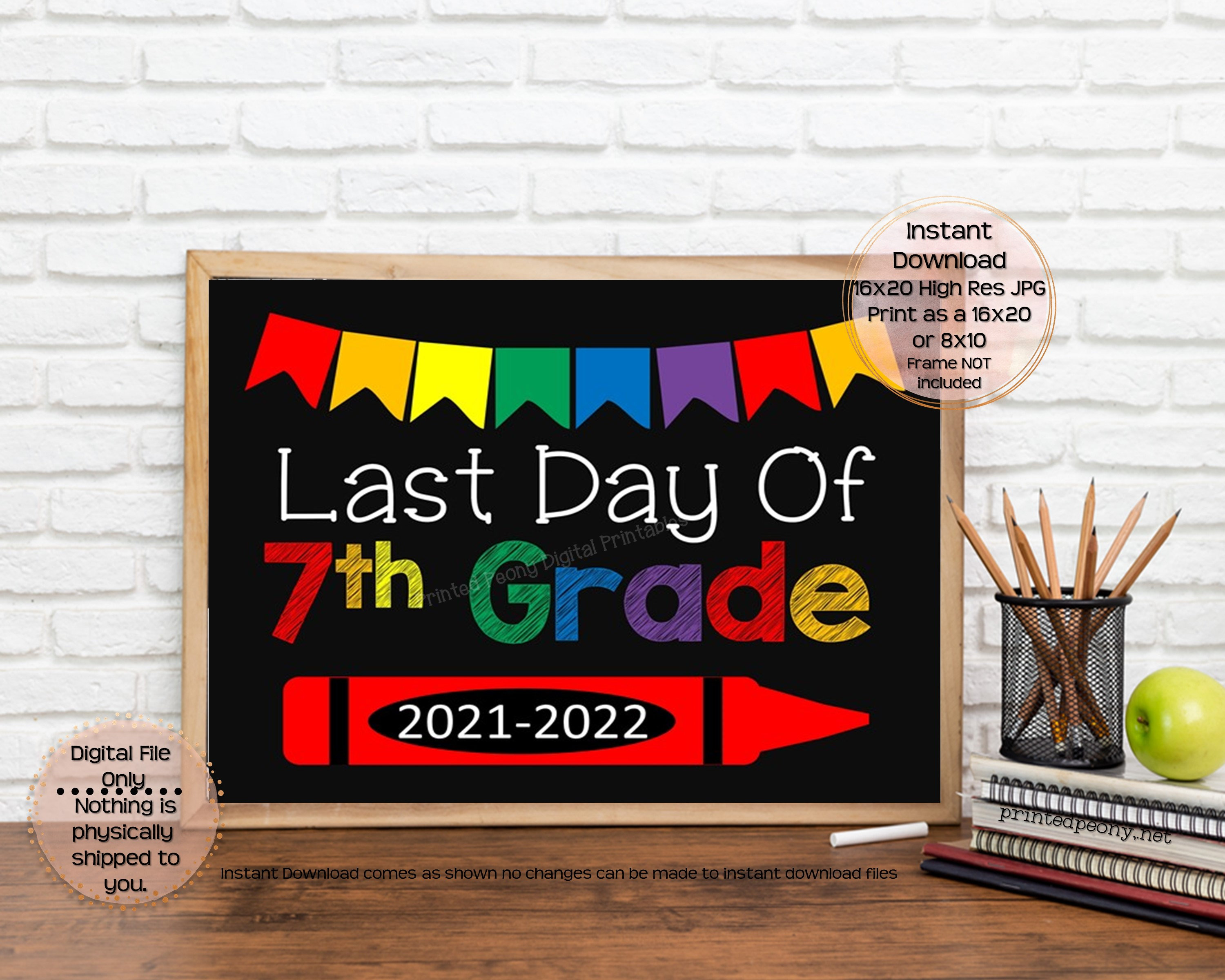 Last Day of Seventh Grade Printable Sign End of School Sign - Etsy