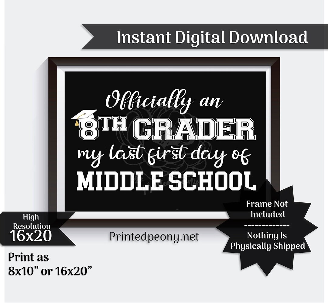 First Day of Eighth Grade Printable Sign First Day of School Sign 8th ...
