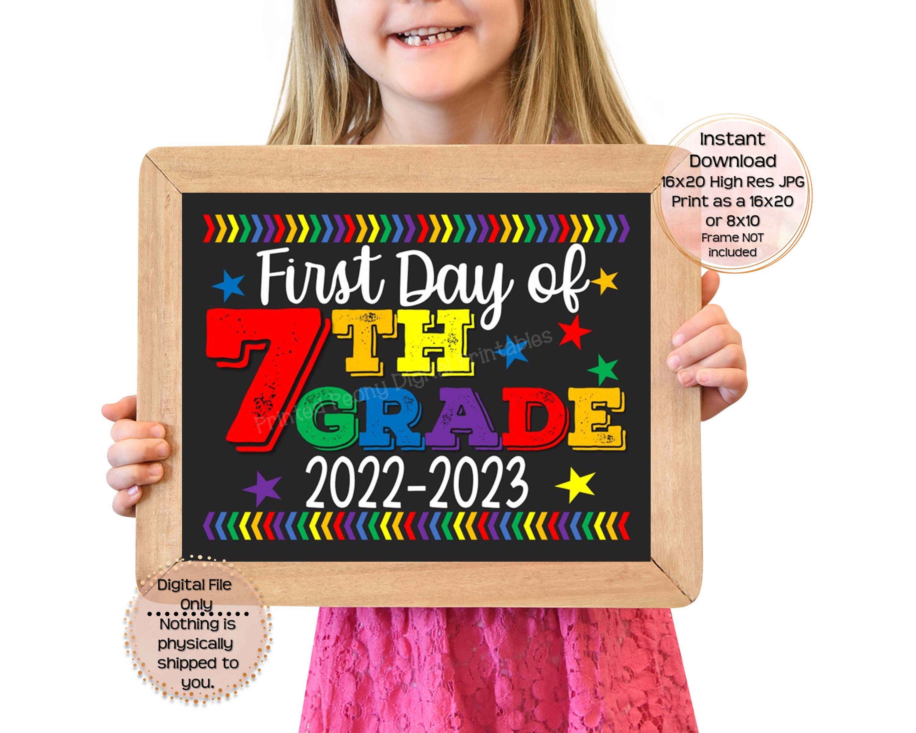 First Day of Seventh Grade Printable Sign First Day of School - Etsy