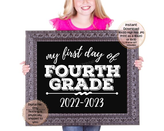 First Day of Fourth Grade Printable Sign First Day of School - Etsy