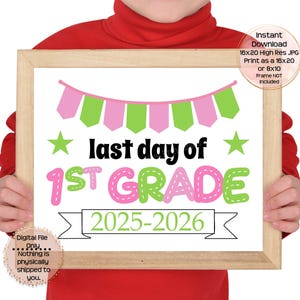 First Day of First Grade Printable Sign End of School Sign 1st Grade ...