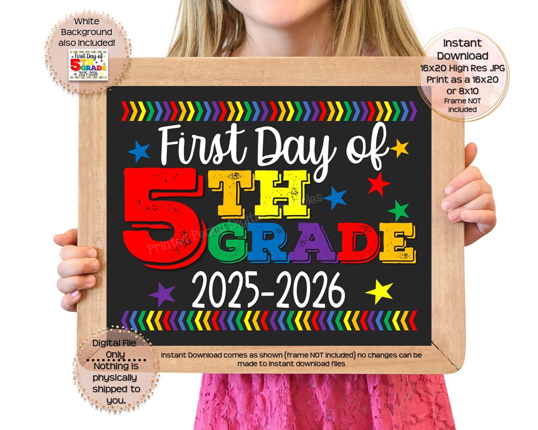 First Day of Fifth Grade Printable Sign 1st Day of School Sign 5th ...
